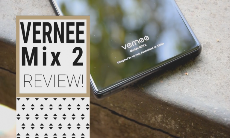 Vernee Mix 2 Review: The Best Bezelless Smartphone under 200$!